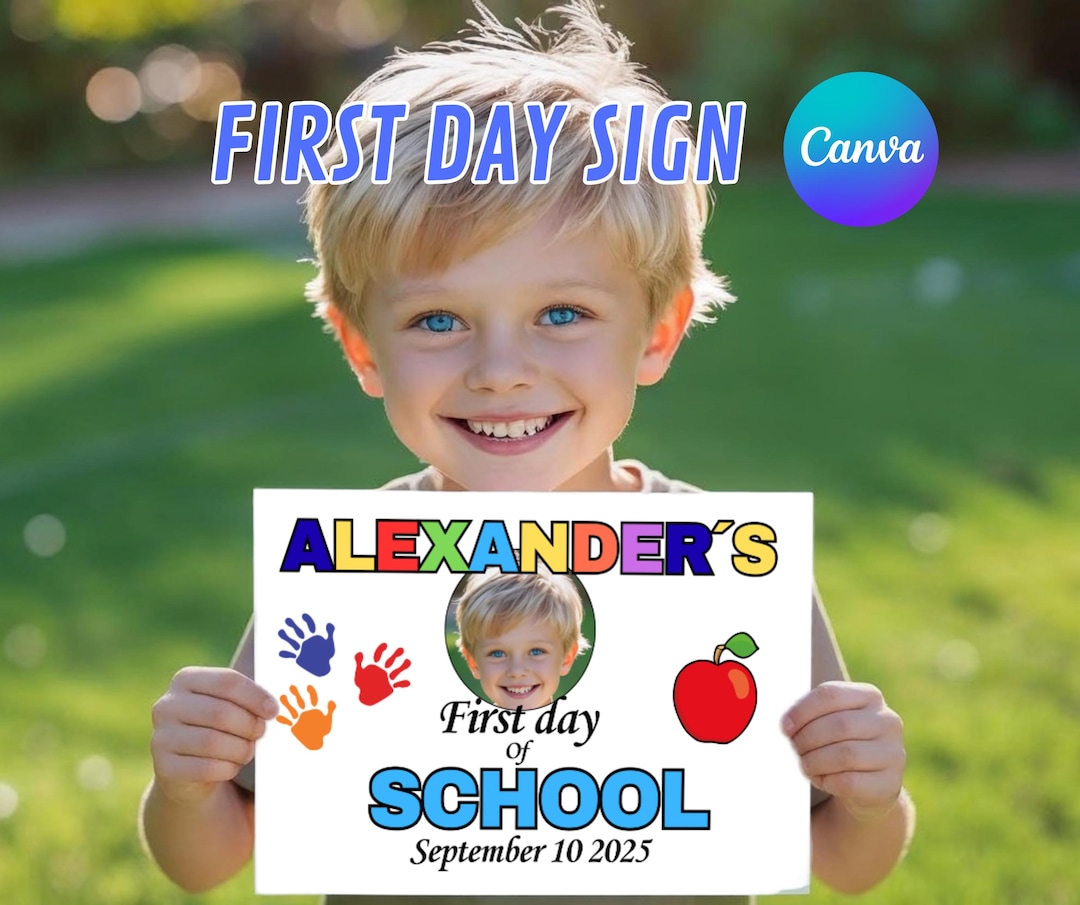 Editable First Day of School Sign, Back to School Sign, First Day Sign ...