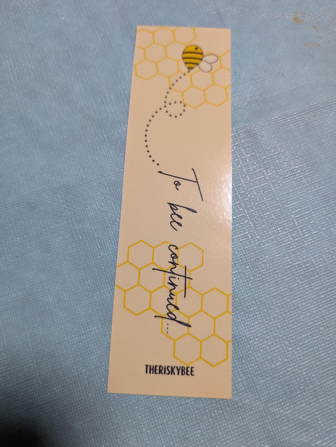 To Bee Continued Bookmark: Laminated Cardstock Page Holder - Etsy