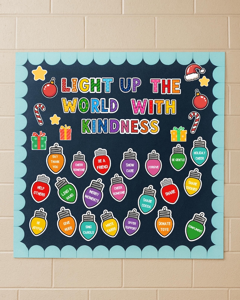 Kindness Christmas Bulletin Board | Light up the World | Classroom ...