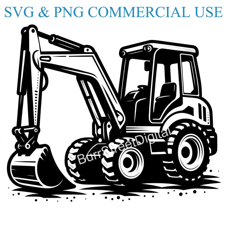 Backhoe SVG & PNG Digital Files for Cricut, Vector Graphic Design Cut ...