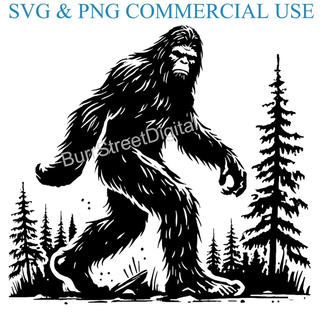 Bigfoot SVG & PNG Digital Files, Vector Graphic Design Print Laser ...
