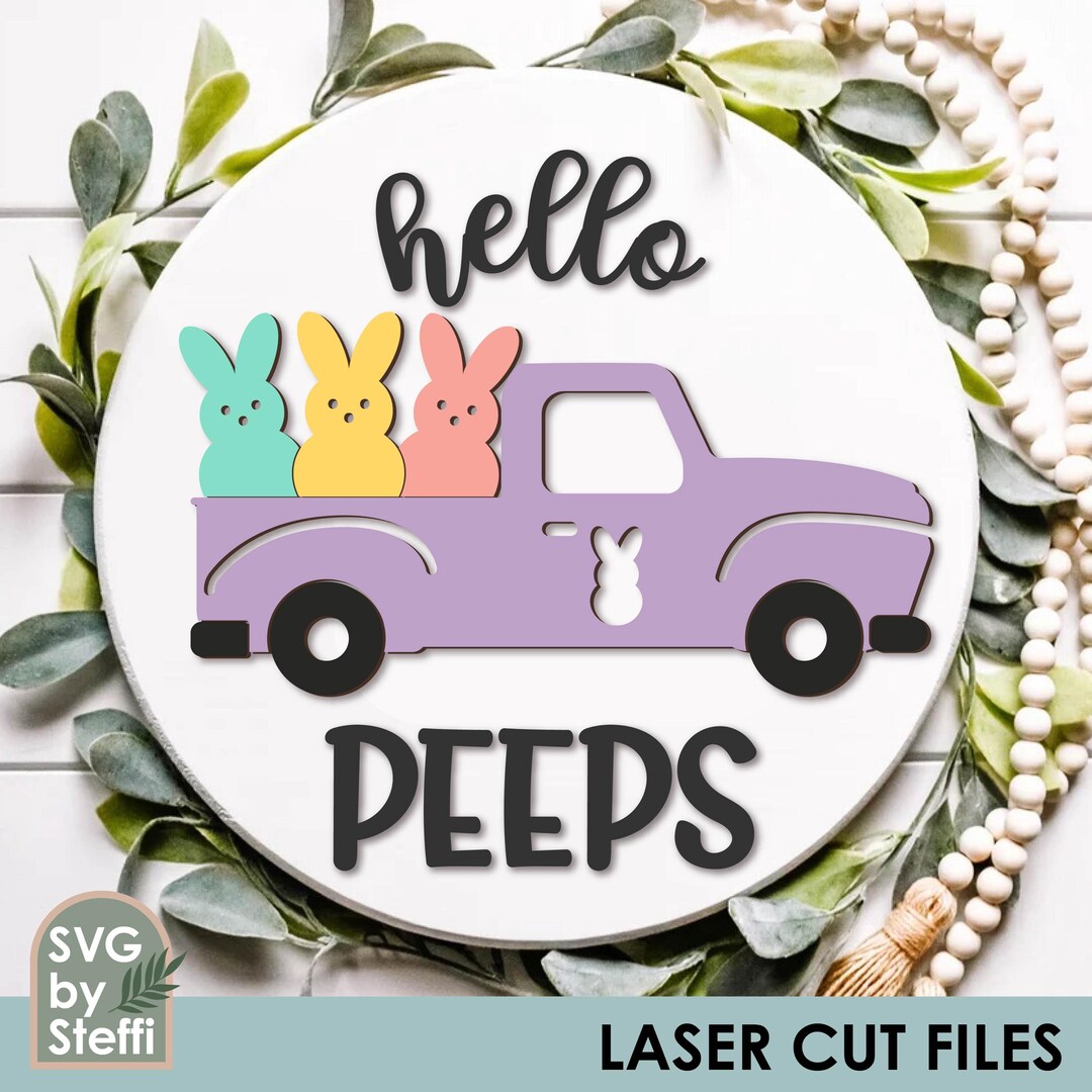 Hello Peeps Door Hanger Svg Png Easter Truck Svg Easter Door Hanger ...