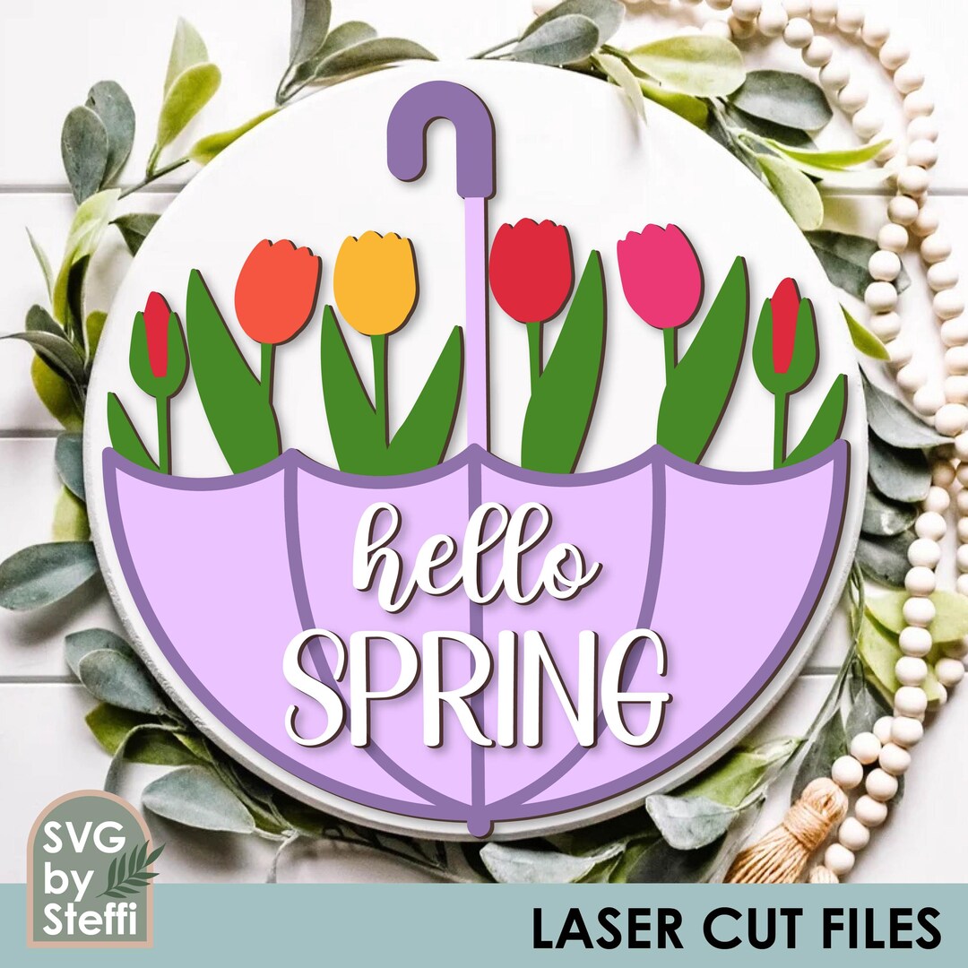 Hello Spring Sign Svg Spring Door Hanger Template Umbrella With Tulip ...