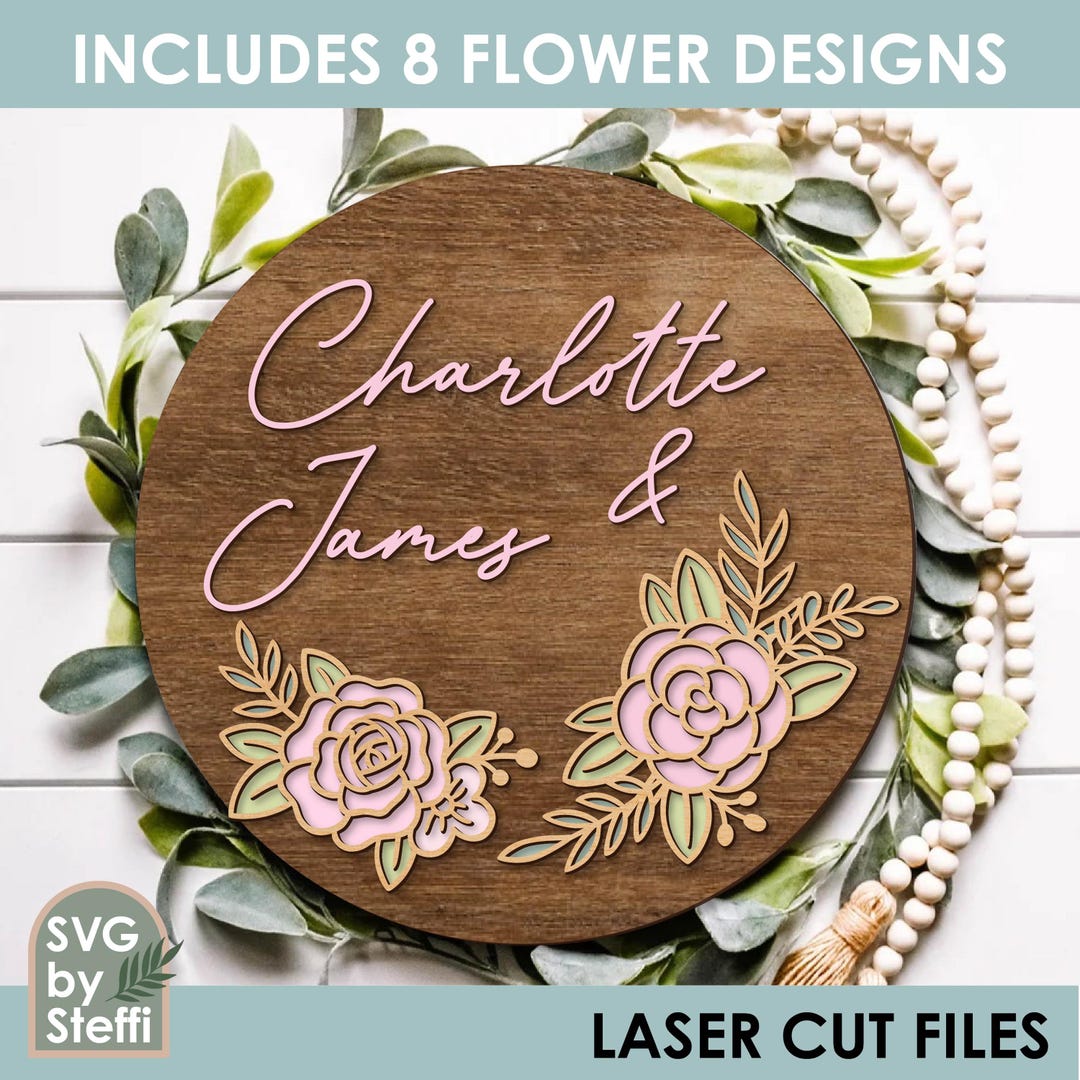 Floral Sign Svg Bundle Nursery Sign Svg Wedding Sign Laser Cut Files ...
