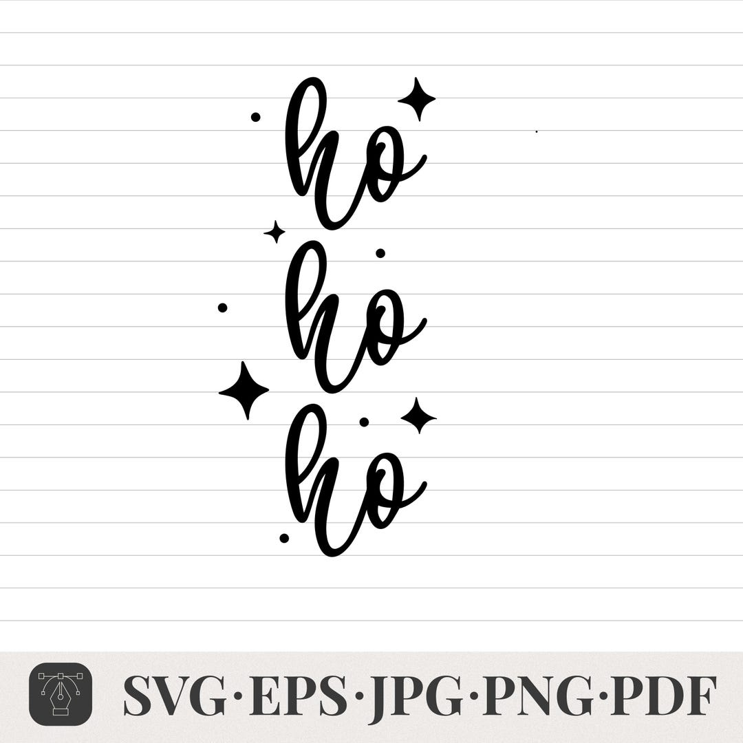 Ho Ho Ho SVG, Christmas Quote Cut File for Shirts & Mugs, Cricut ...