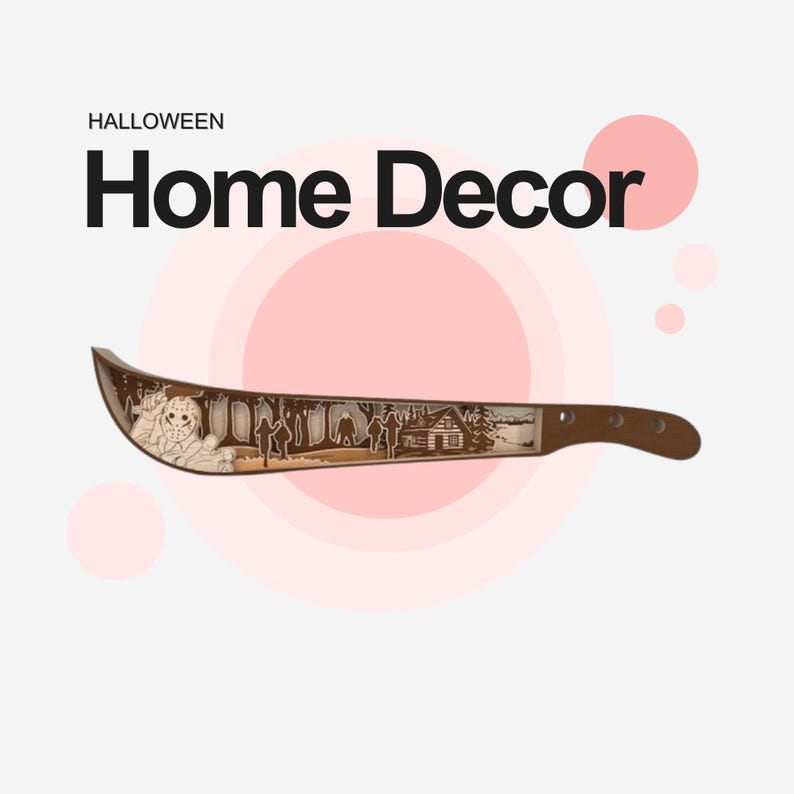 Horror Movie Inspired Halloween Decor. Laser Cut Machete With Laser ...