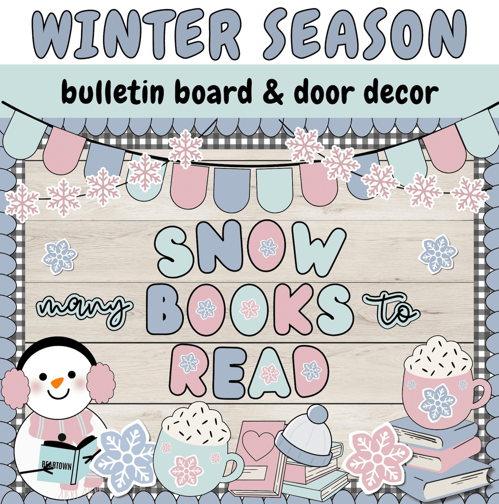 Winter Classroom Bulletin Board Kit | Snow Season Reading Display ...
