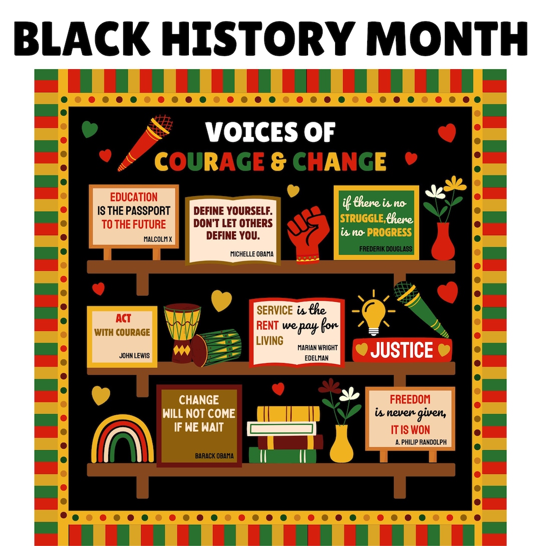 Black History Month Bulletin Board, Inspirational Classroom Quotes ...