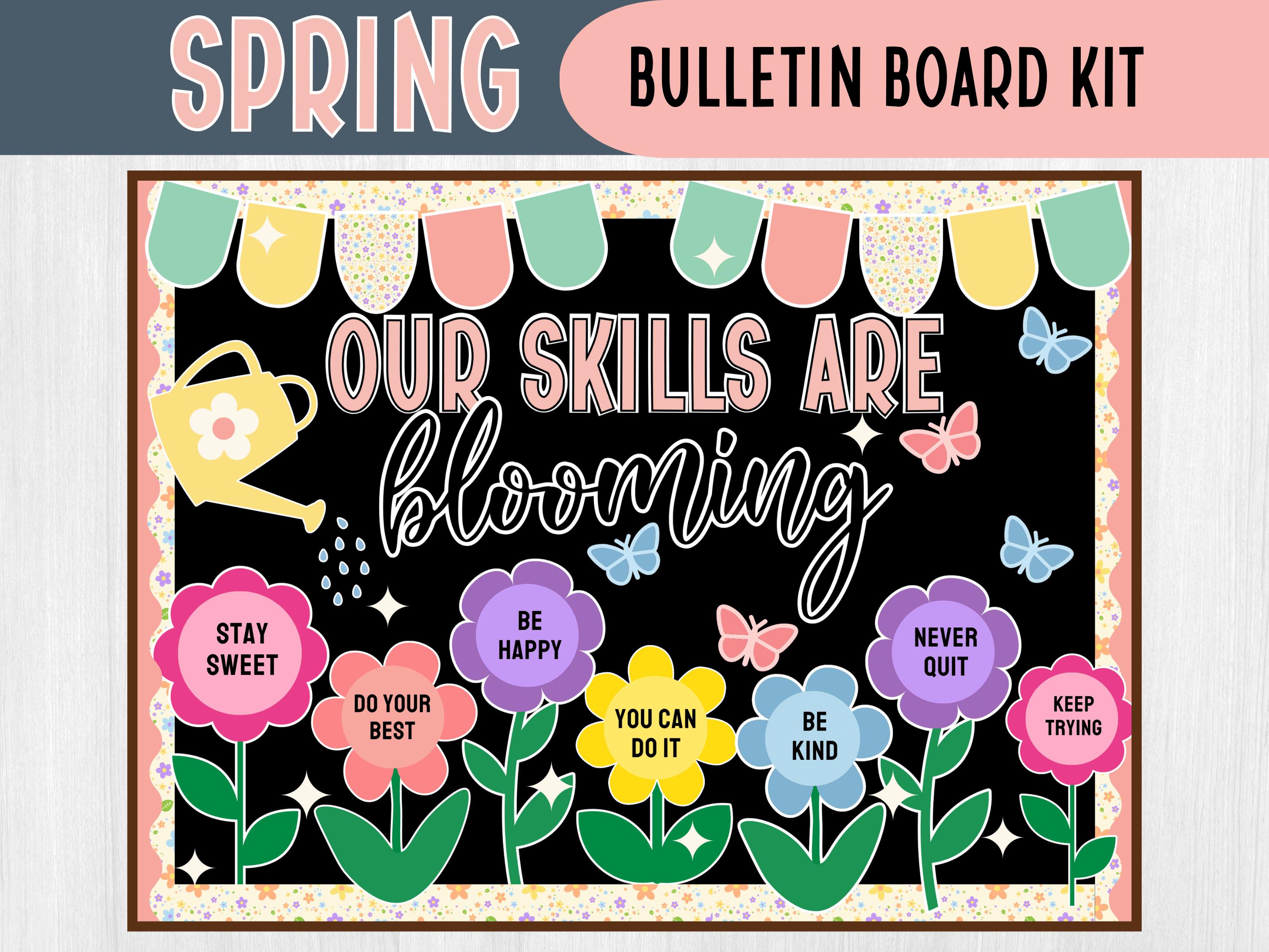 Spring Positive Affirmation Bulletin Board Kit, Our Skills Are Blooming ...