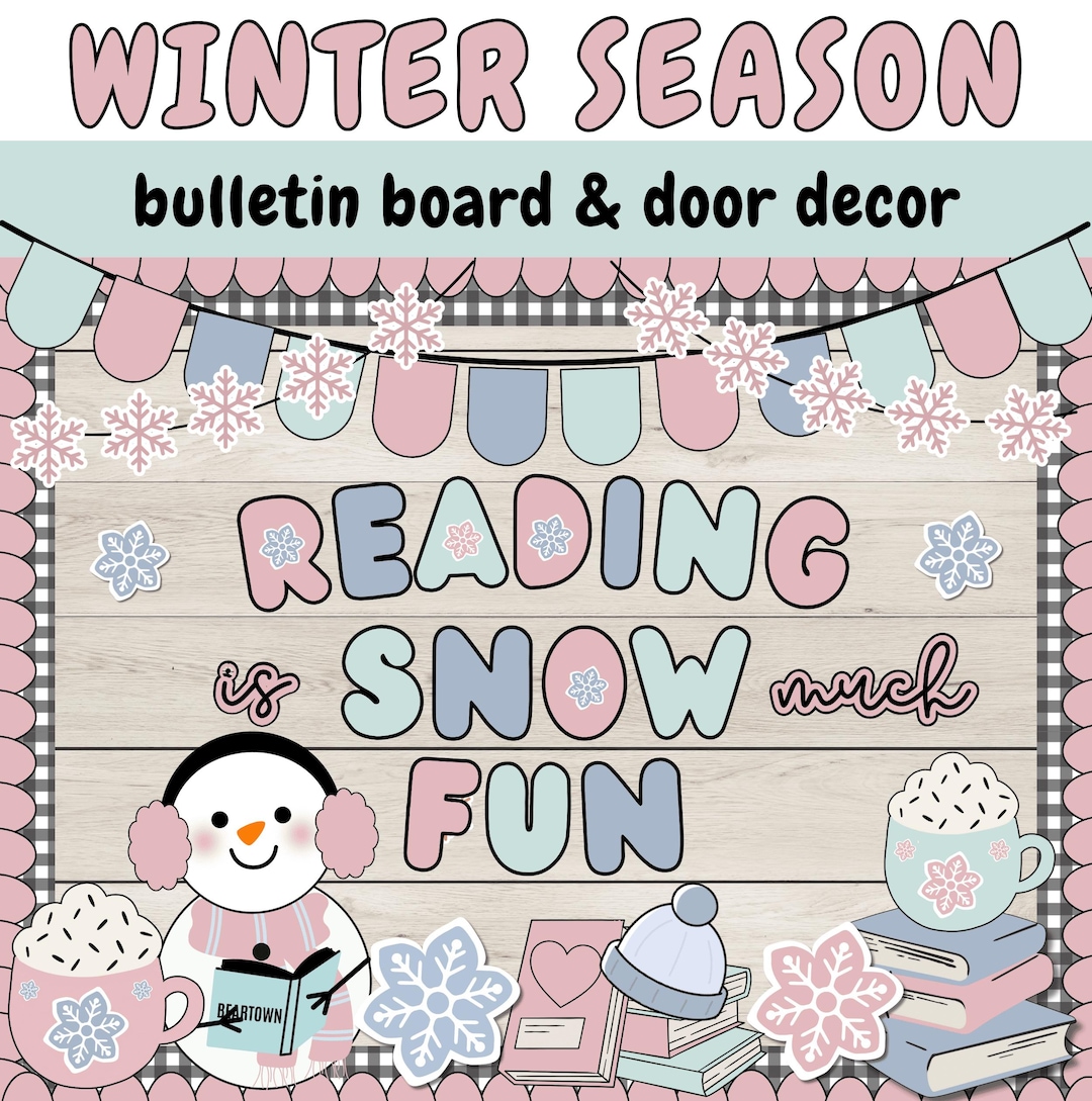 Winter Classroom Bulletin Board Kit | Snow Season Reading Display ...
