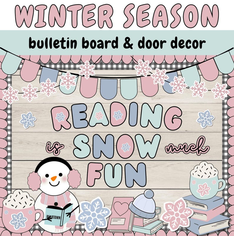 Winter Classroom Bulletin Board Kit | Snow Season Reading Display ...