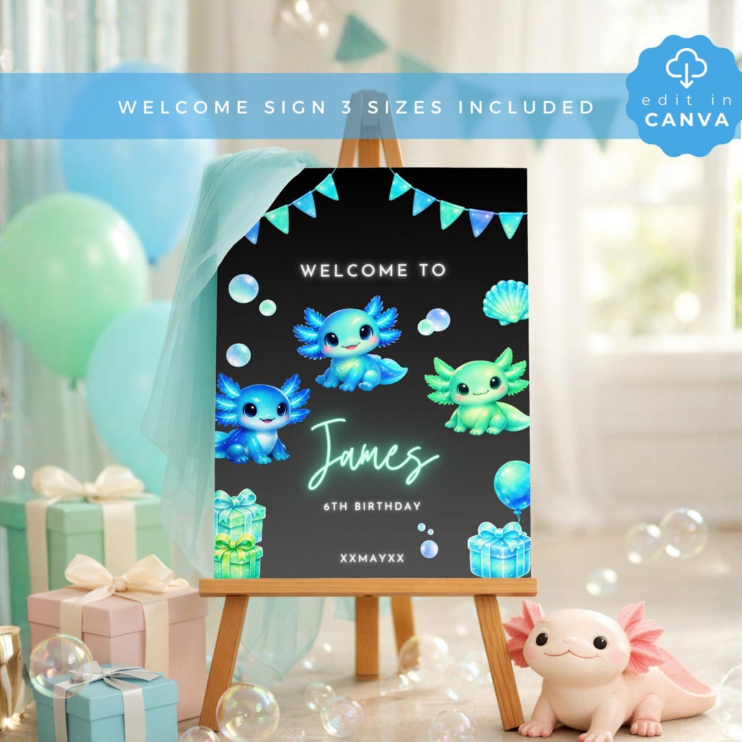 Axolotl Birthday Welcome Sign, Blue and Green Neon Colors, Editable ...