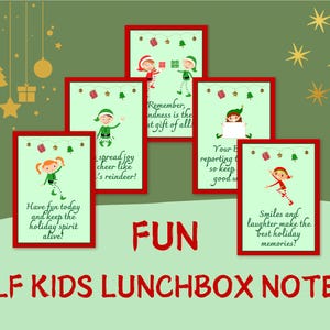 Printable Christmas Elf Lunchbox Notes for Kids | Fun Notes From Elf ...