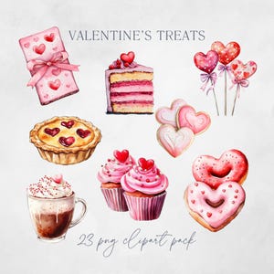 Valentine Treats Clipart, Watercolor Dessert + Valentines Day Sweet ...