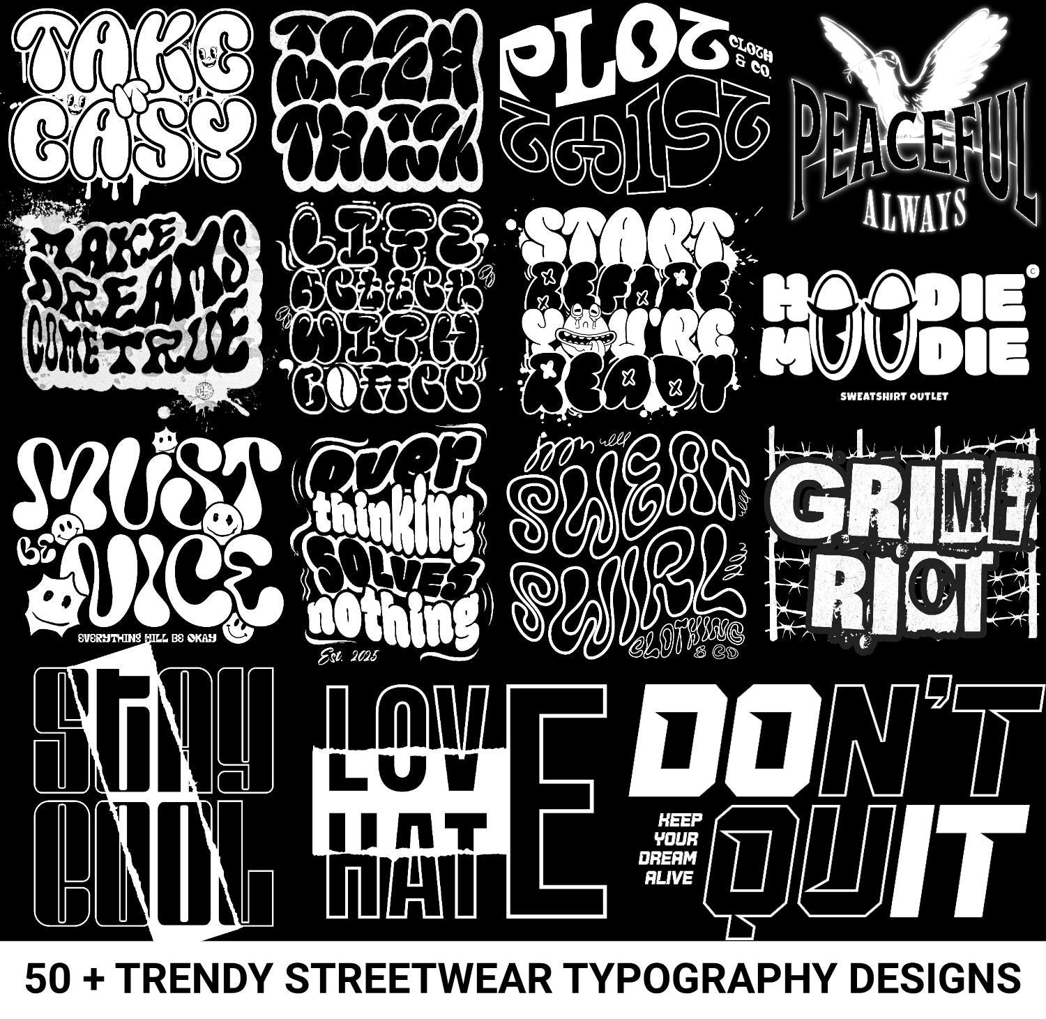 50+ Streetwear Typography Designs , Digital Prints PNG , Trendy ...