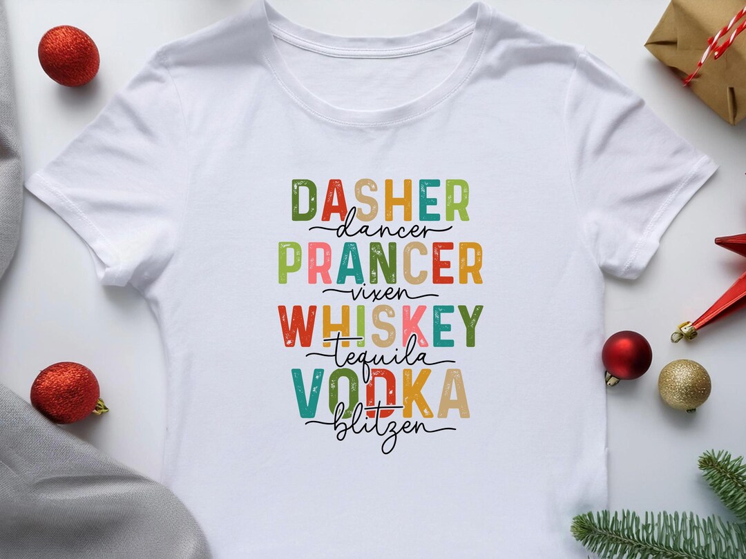 Funny Reindeer Drinking Christmas Shirt Dasher Dancer Whiskey Vodka ...