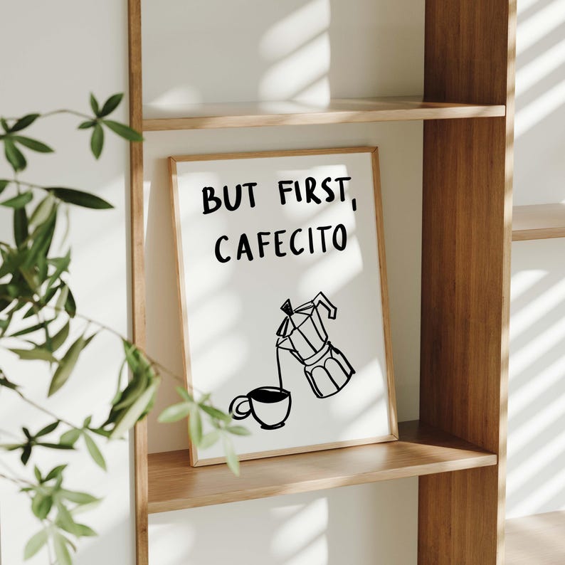 But First Cafecito Print Kitchen Coffee Handmade Drawing Decor Poster ...
