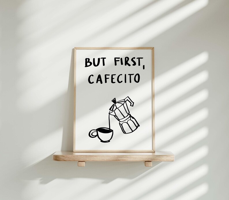 But First Cafecito Print Kitchen Coffee Handmade Drawing Decor Poster ...