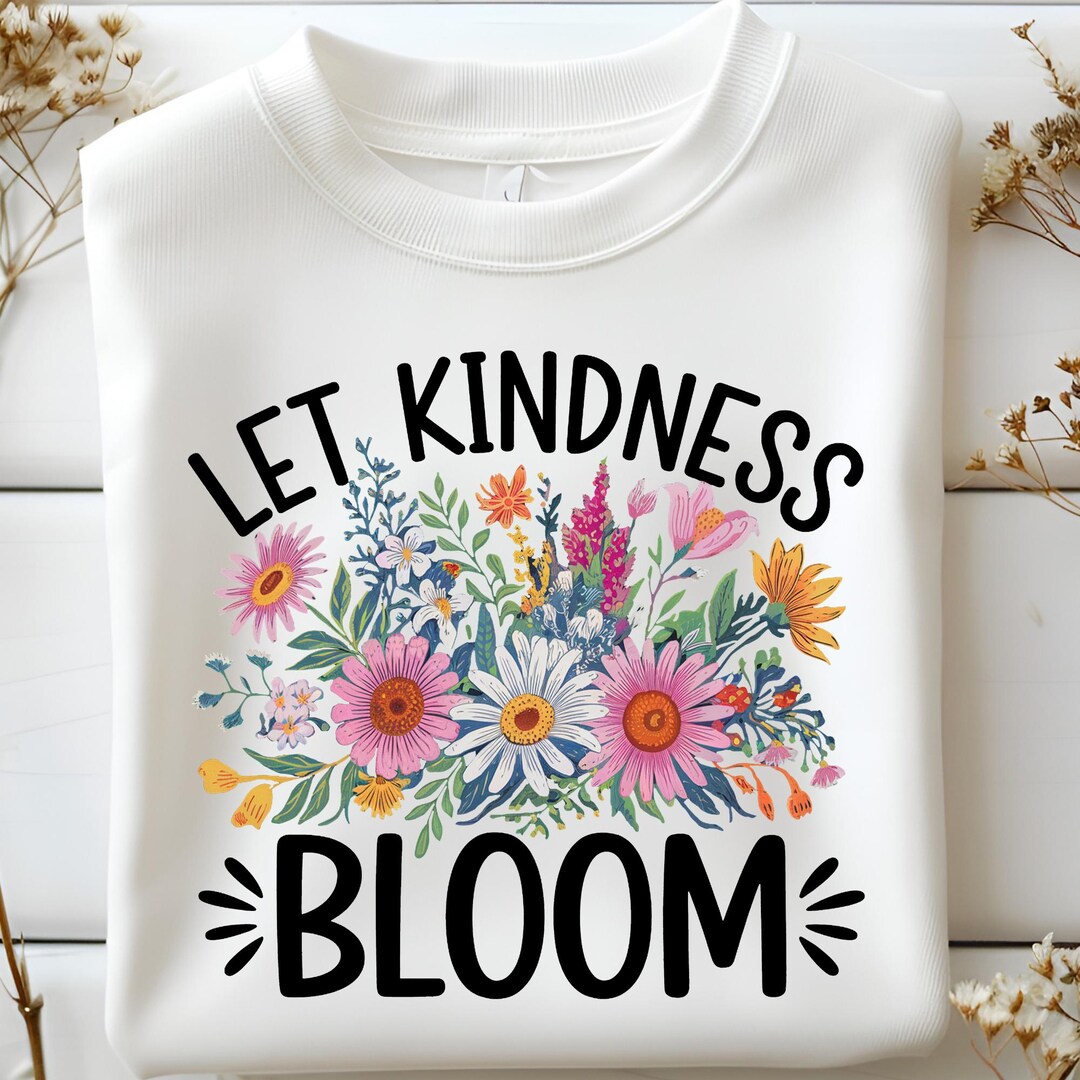 Let Kindness Bloom PNG, Floral Quote Clipart, Vintage Wildflower ...