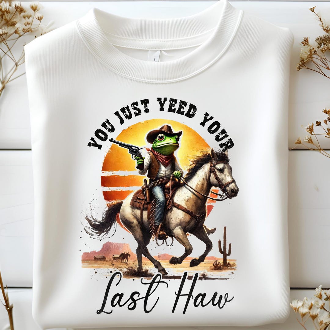 Cowboy Frog PNG, Western Funny Frog Clipart, Yeed Your Last Haw ...