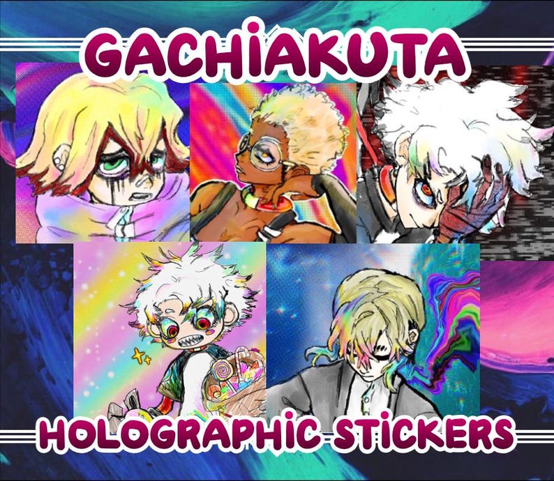 Gachiakuta Handmade Holographic Stickers Rudo Zanka Anime - Etsy