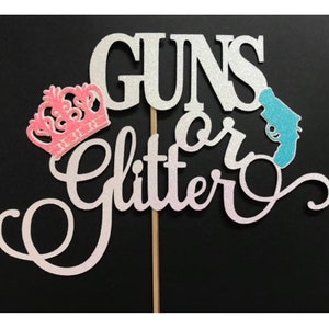 Guns or Glitter Cupcake Toppers Guns or Glitter Gender Reveal Boy or ...