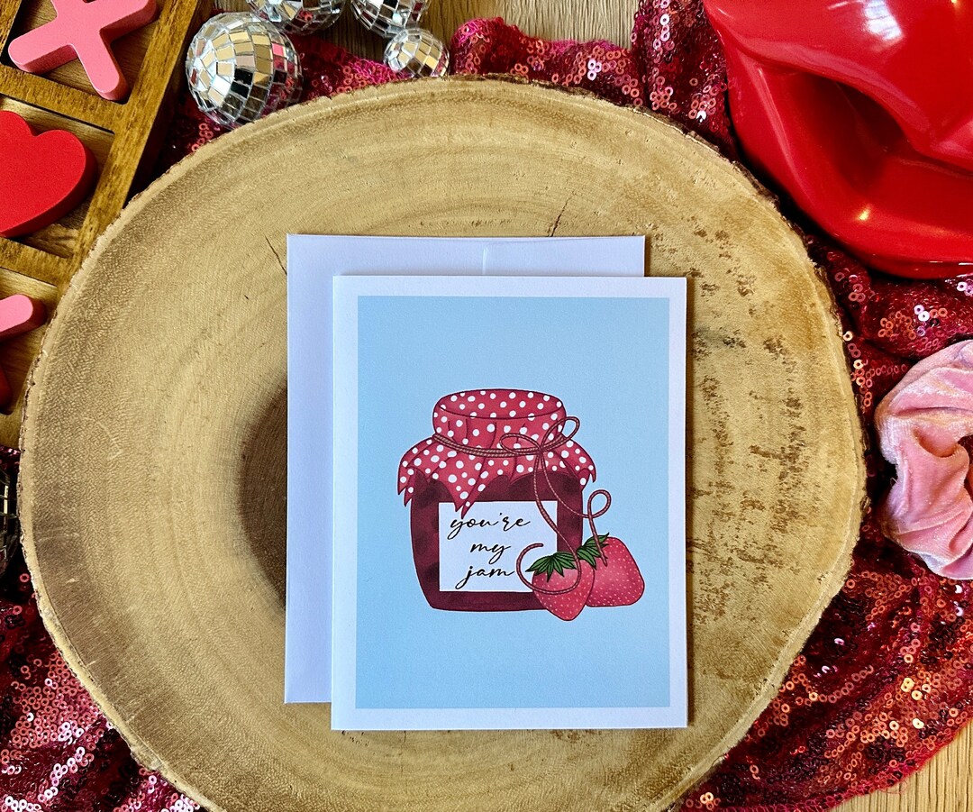 Youre My Jam Greeting Card qty. 1 Strawberry Greeting Card Valentines ...