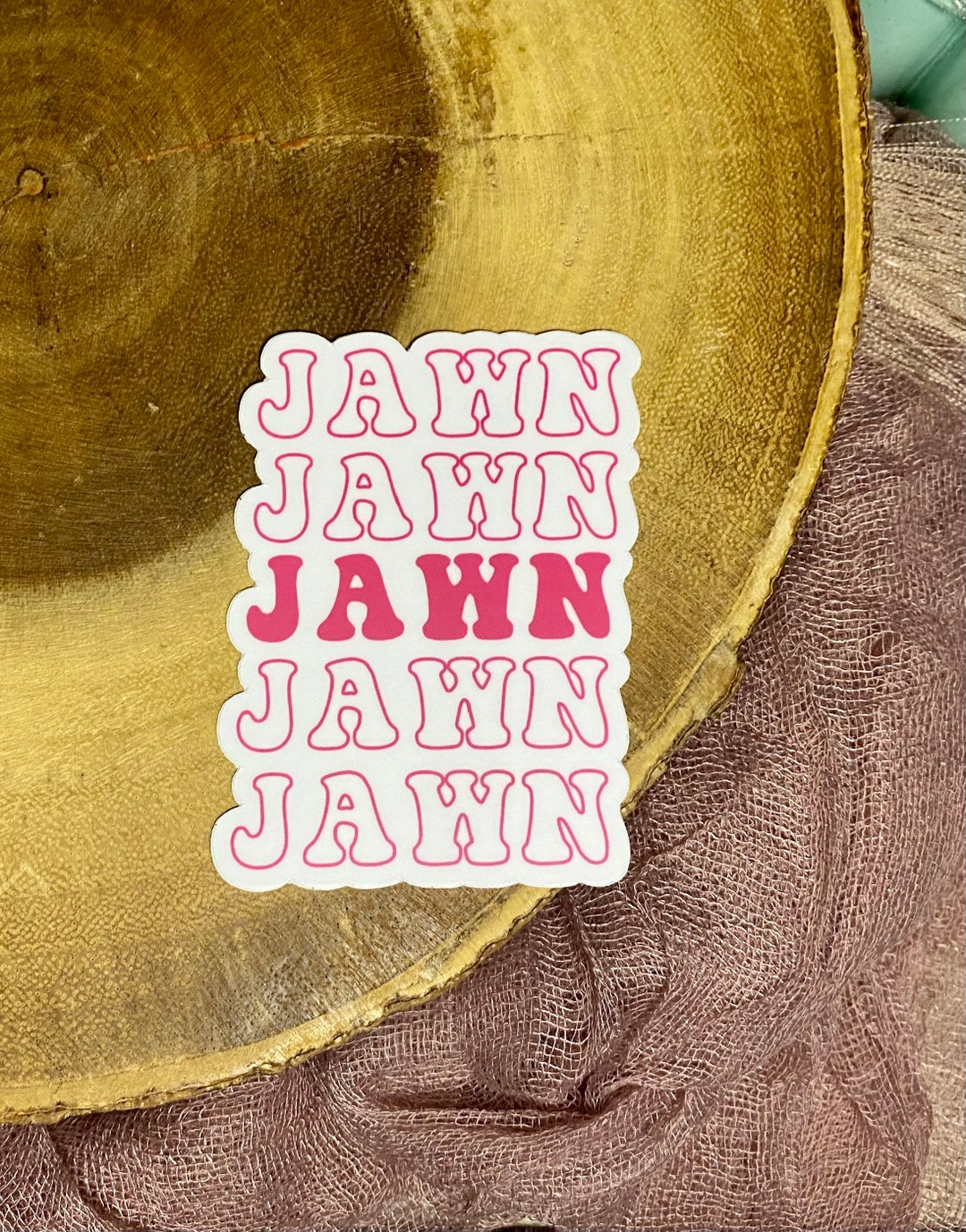 Jawn Sticker qty. 1 Philly Quote Sticker Philly Stickers - Etsy
