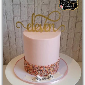 Age Cake Topper| Number Cake Topper| Eleven Cake Topper| 11 Cake Topper ...