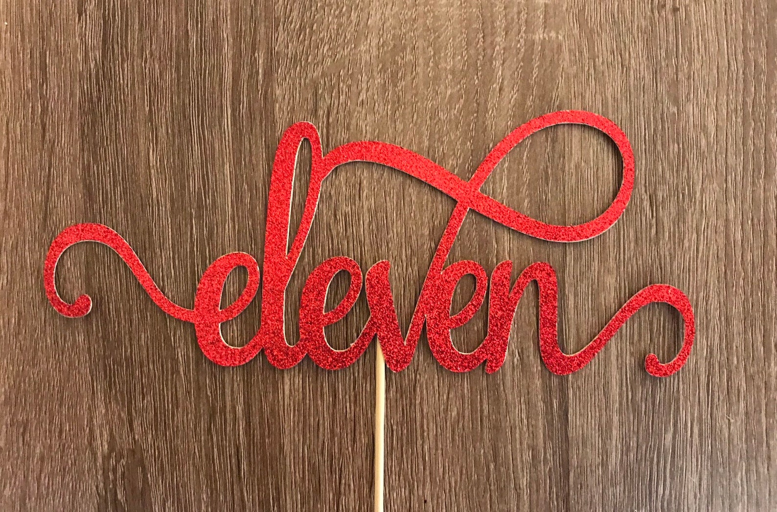 Age Cake Topper| Number Cake Topper| Eleven Cake Topper| 11 Cake Topper ...