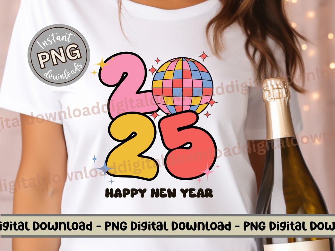 Disco Ball New Years 2025 PNG File, Trendy New Year Sublimation Png ...