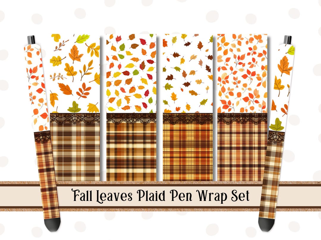 Fall Plaid Leaves Pen Wrap PNG Bundle: Autumn Inkjoy Pen Sublimation ...