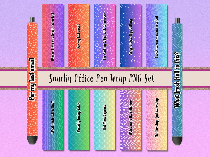 Snarky Office Pen Wrap Png Bundle, Naughty Funny Job Ink Joy Epoxy Pen ...