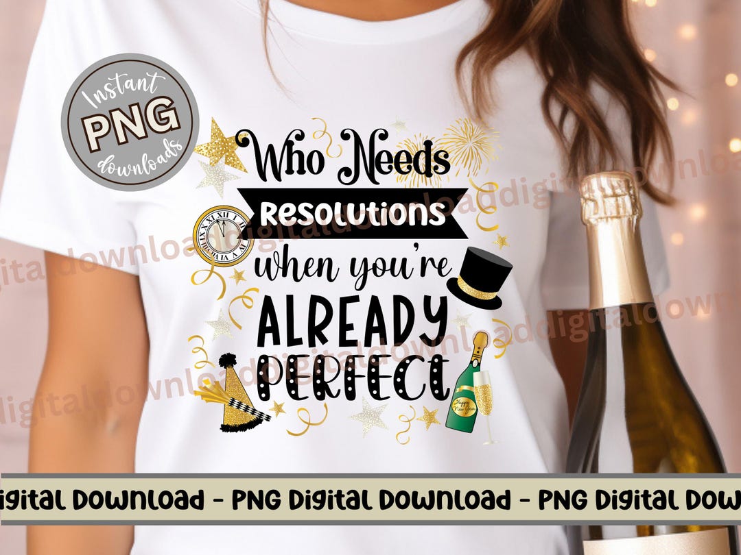 Funny New Year Anti-resolutions PNG File: Snarky Celebration Graphic ...