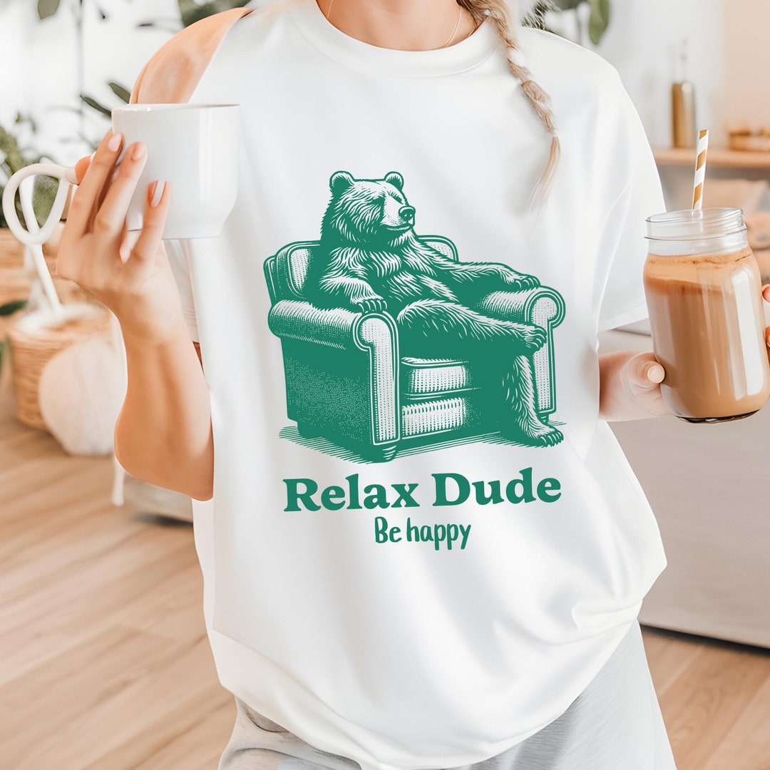 Relax Dude Bear PNG, Funny Relaxing Bear Digital Art, Chill Bear ...