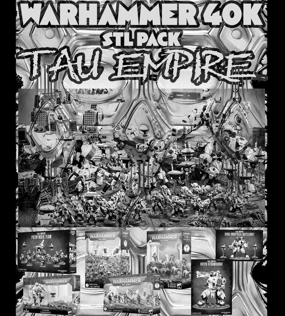 W4RH4MMER 40k STL PACK: Tau Empire - Etsy