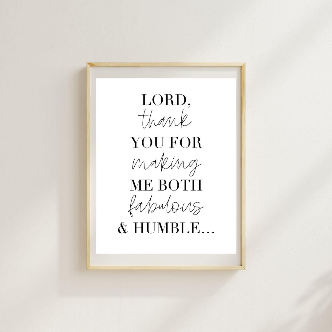 Printable Religious Wall Art - Lord, Thank You for Making Me Fabulous ...