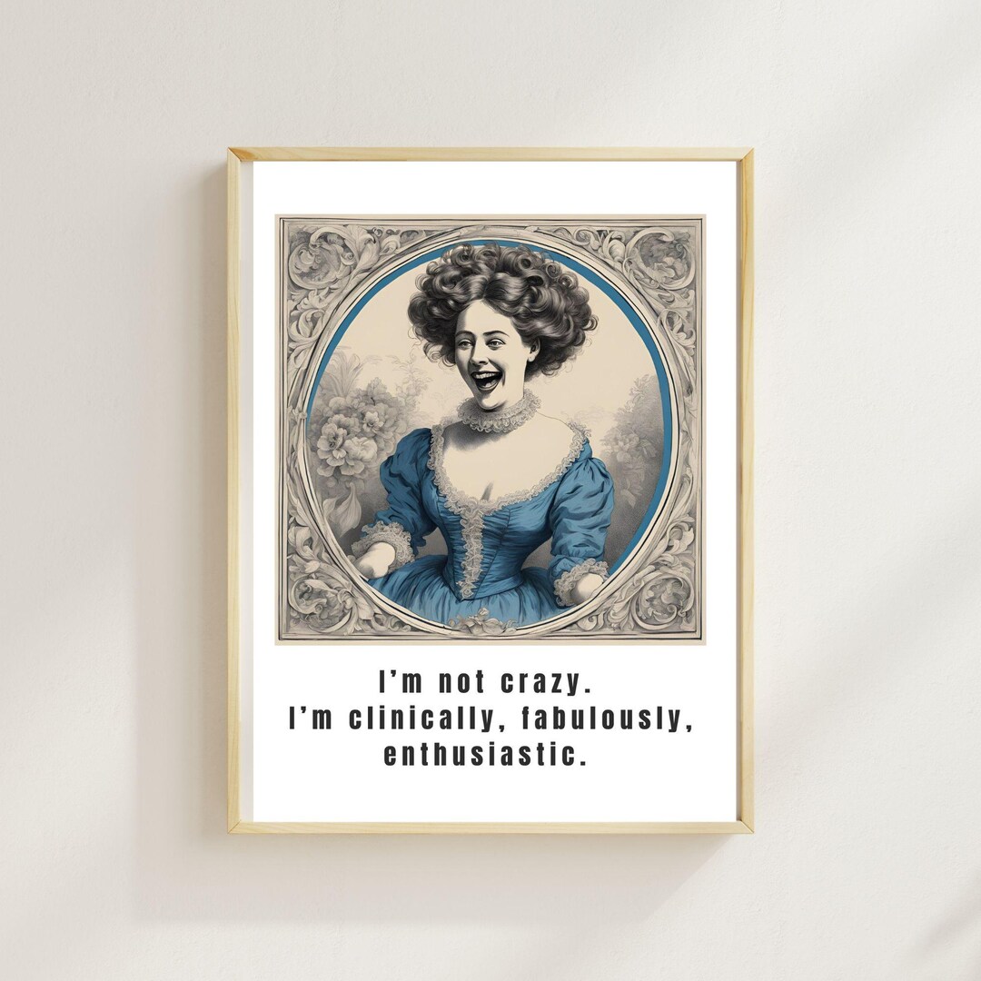 Victorian-inspired Humor Art Print, "clinically, Fabulously ...