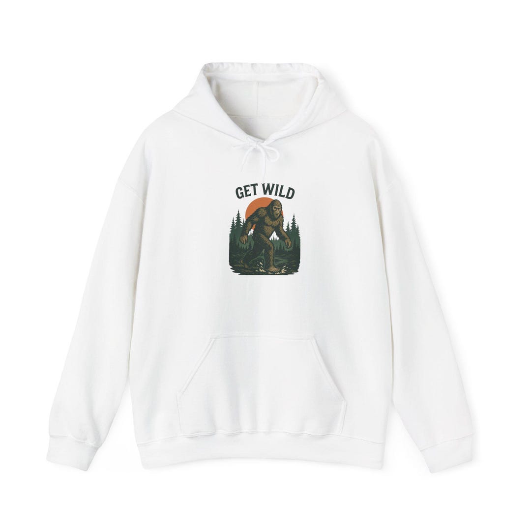 Sasquatch Brand Get Wild Hoodie, Unisex Sweatshirt for Outdoors Lovers ...