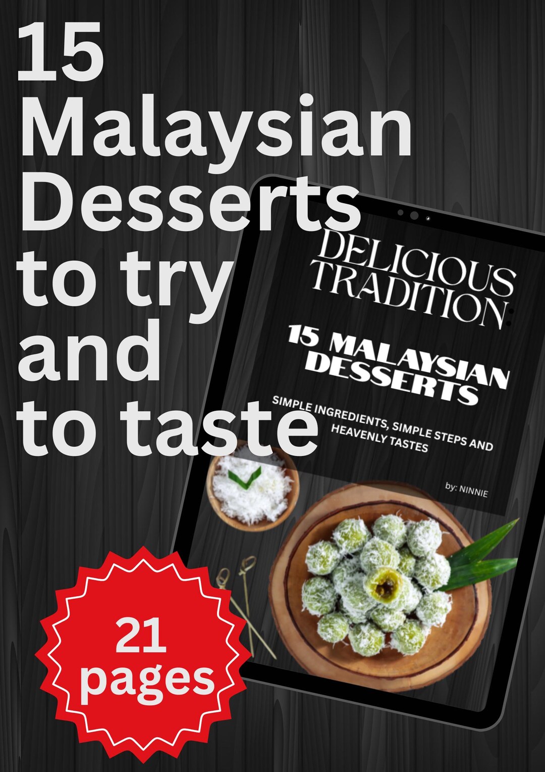 15 Malaysian Desserts Recipes - Easy and Simple Cook Ebook - How to Make a Malaysian Dessert ...