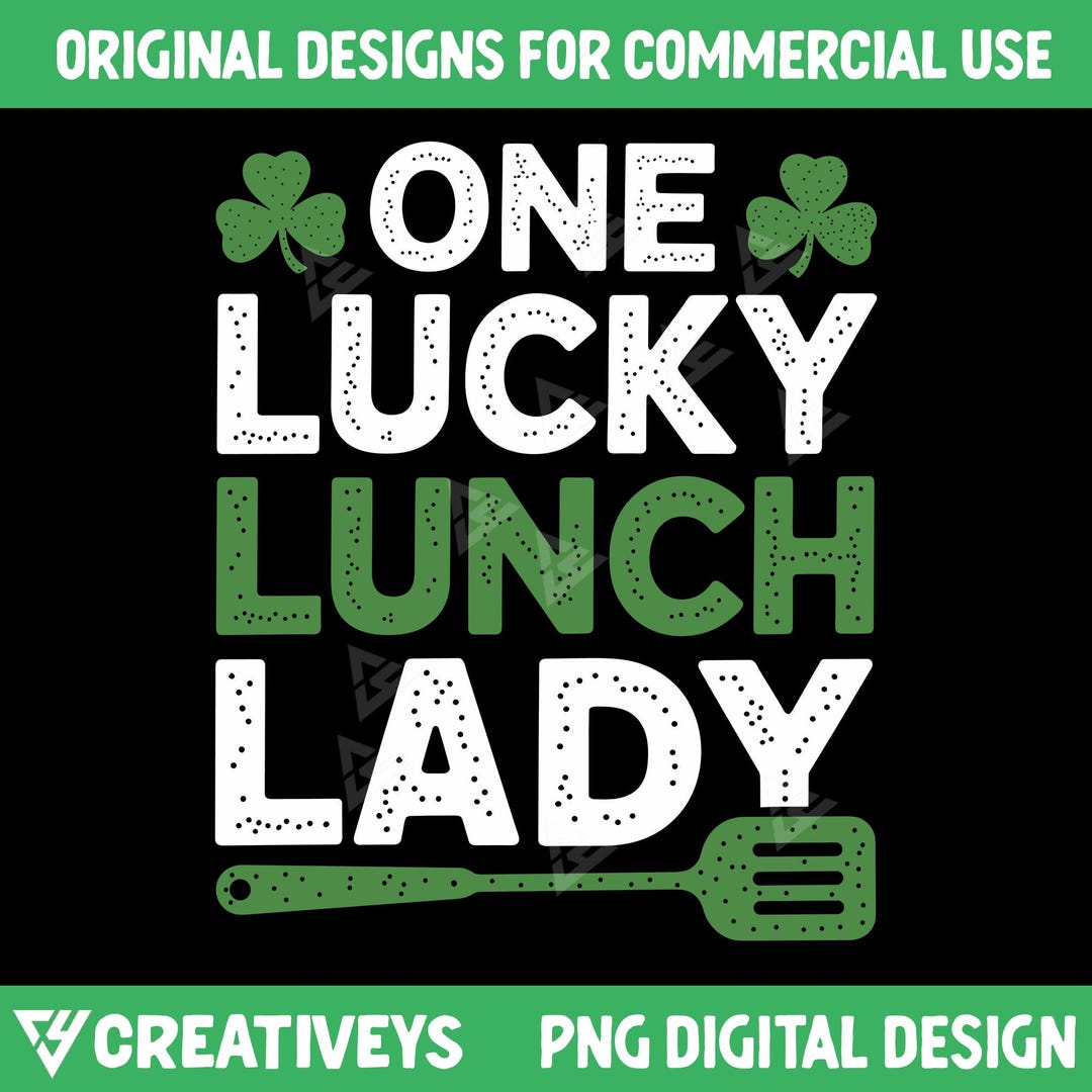 One Lucky Lunch Lady Png ,school Lunch Crew St. Patrick's Day Png ...