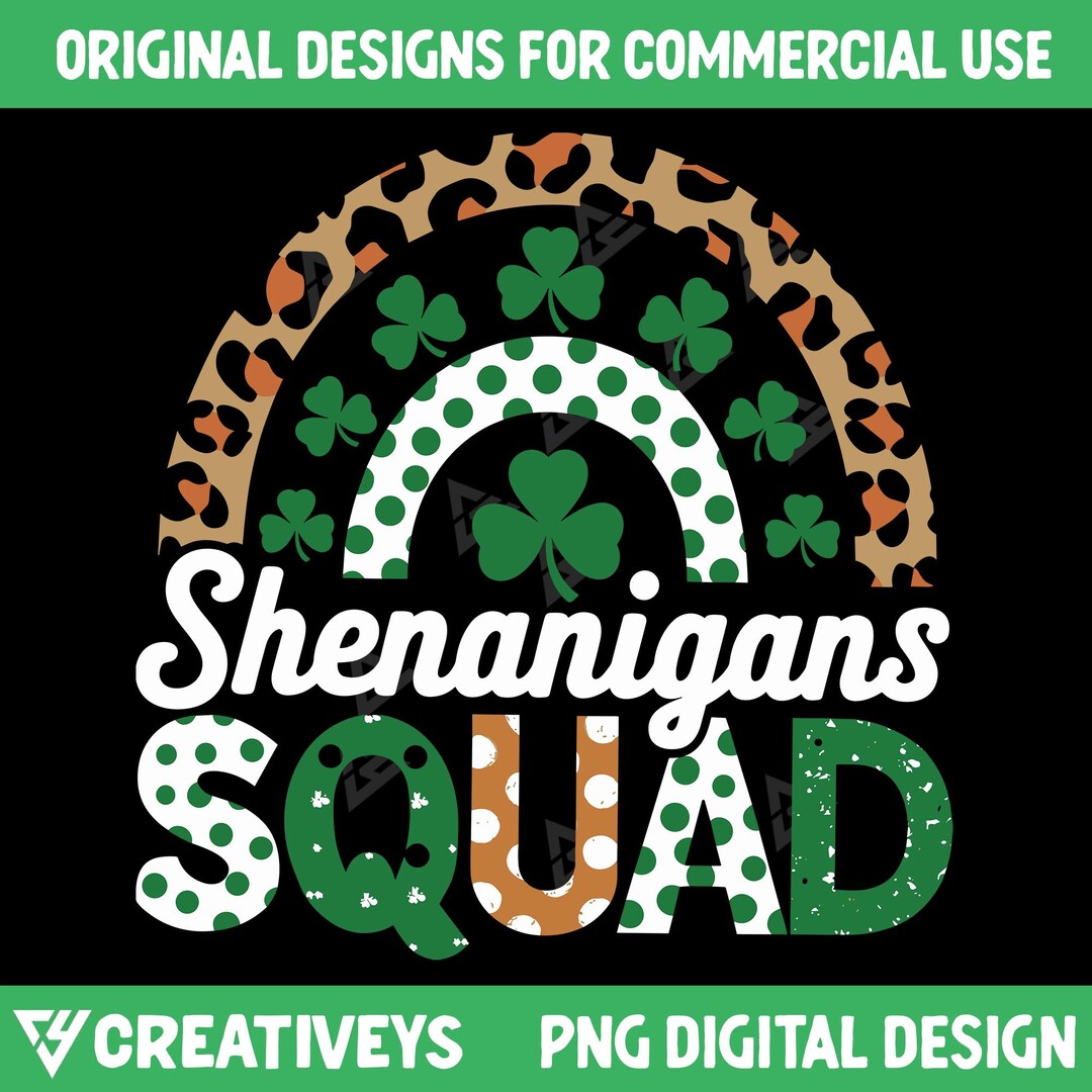 Shenanigans Squad Png, St Patrick's Day Png, Rainbow Shenanigans Squad ...
