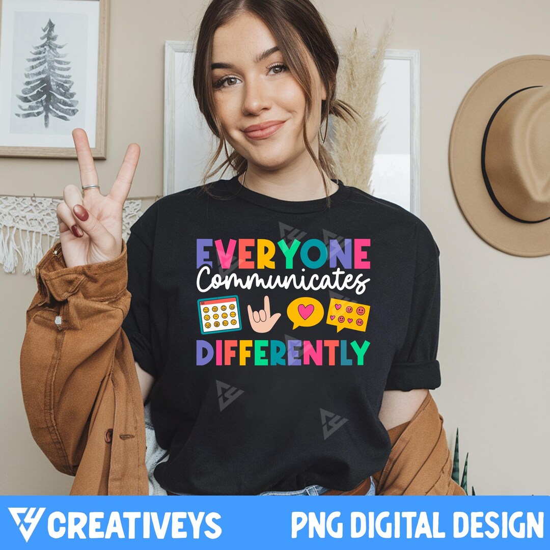 Autism Awareness Png: Everyone Communicates Differently Design (digital ...