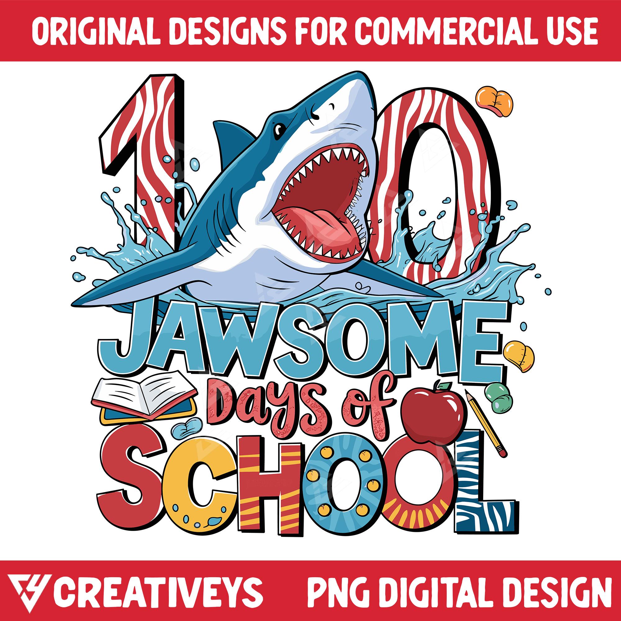 100 Days of School Shark PNG: Jawsome Design (digital Download) - Etsy