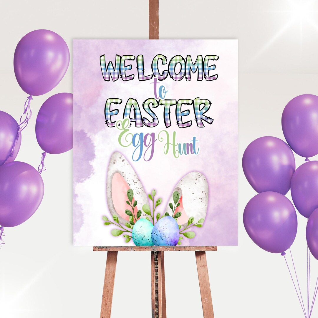 Easter Welcome Sign | Editable Egg Hunt Sign | Printable Easter Party ...