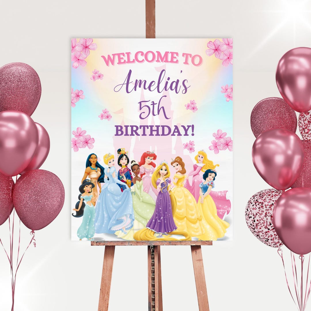 Princess Birthday Welcome Sign Editable Princess Party Poster Digital ...