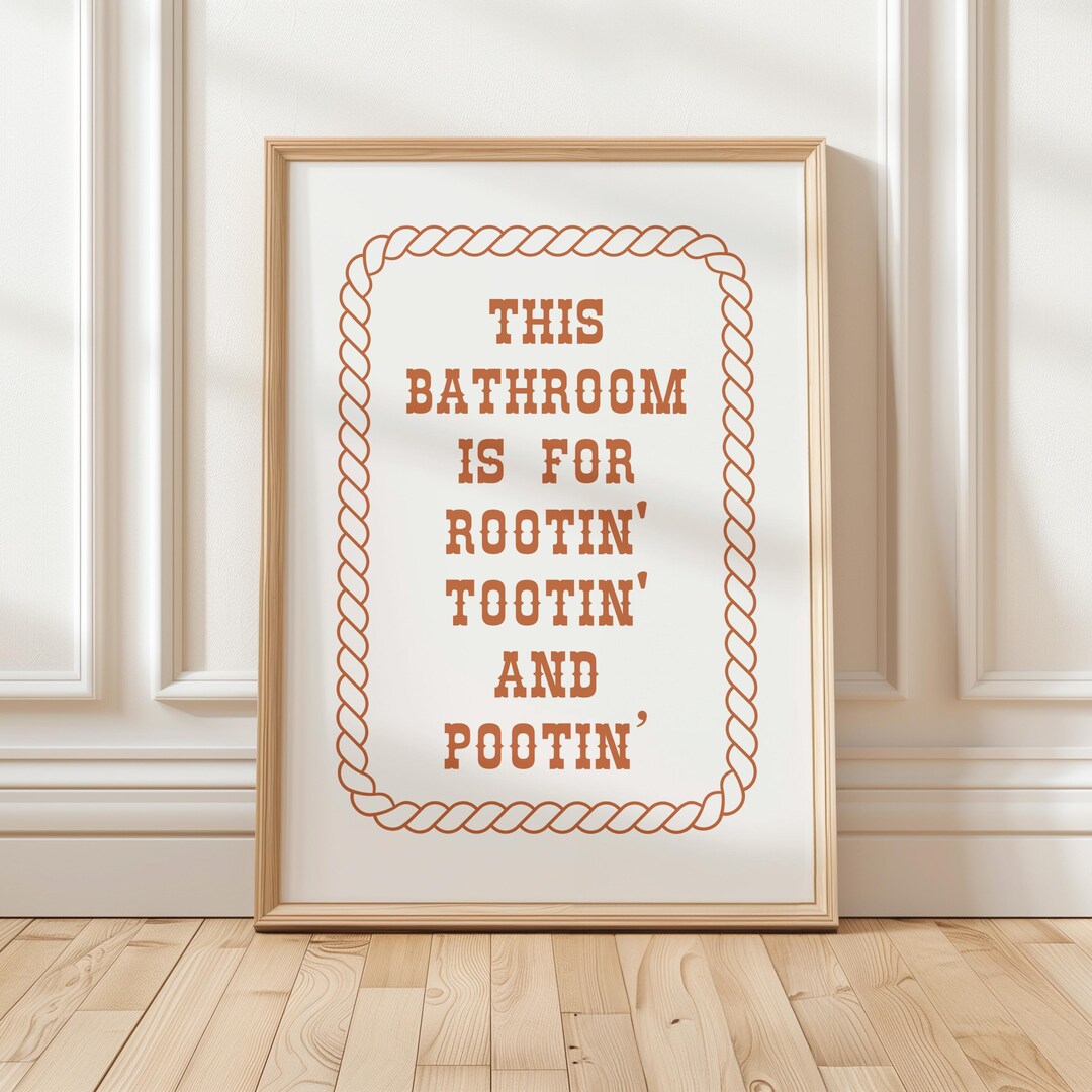 Funny Western Bathroom Decor: Rootin' Tootin' Pootin' Western Wall Art ...