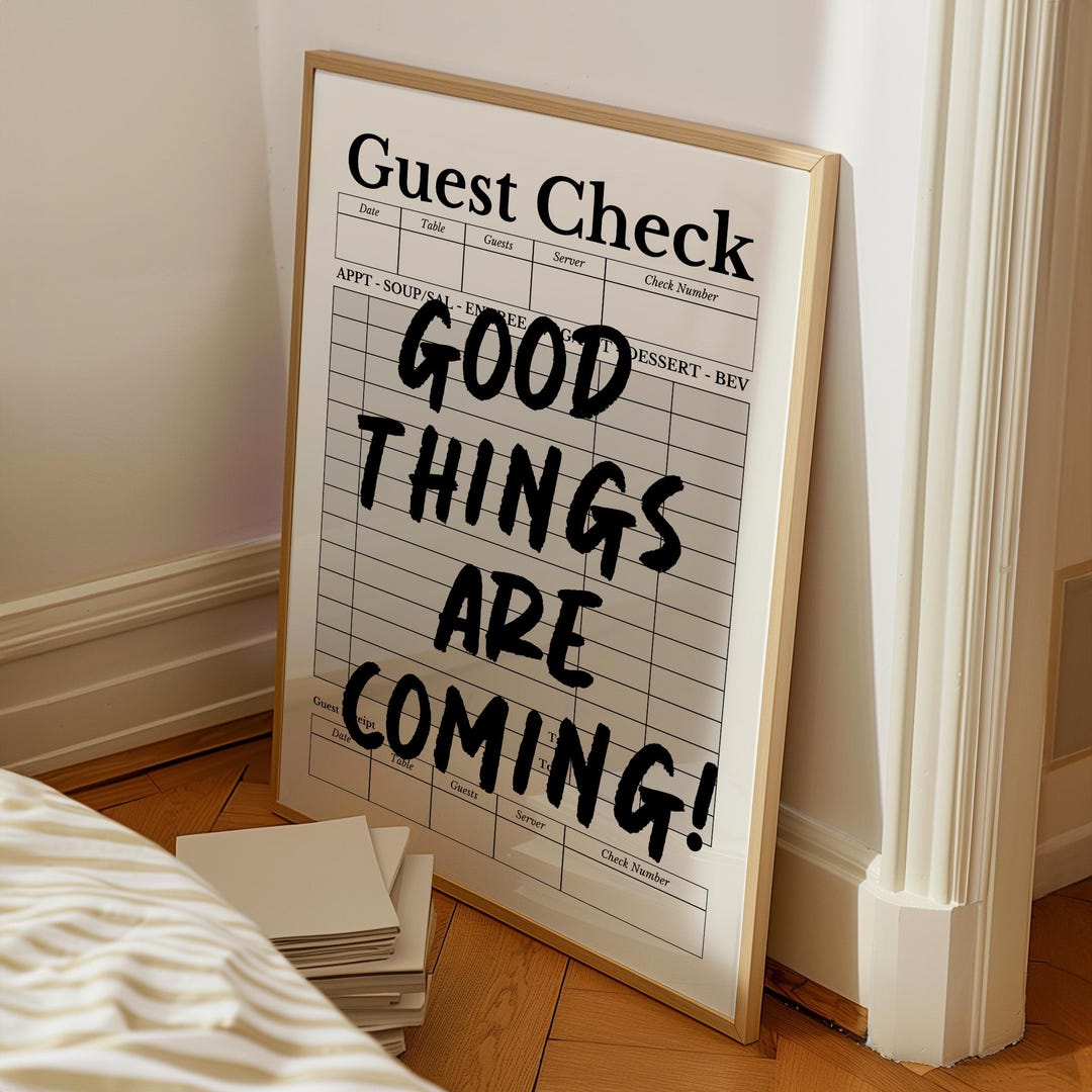Good Things Are Coming Guest Check Print: Motivational Apartment Decor ...