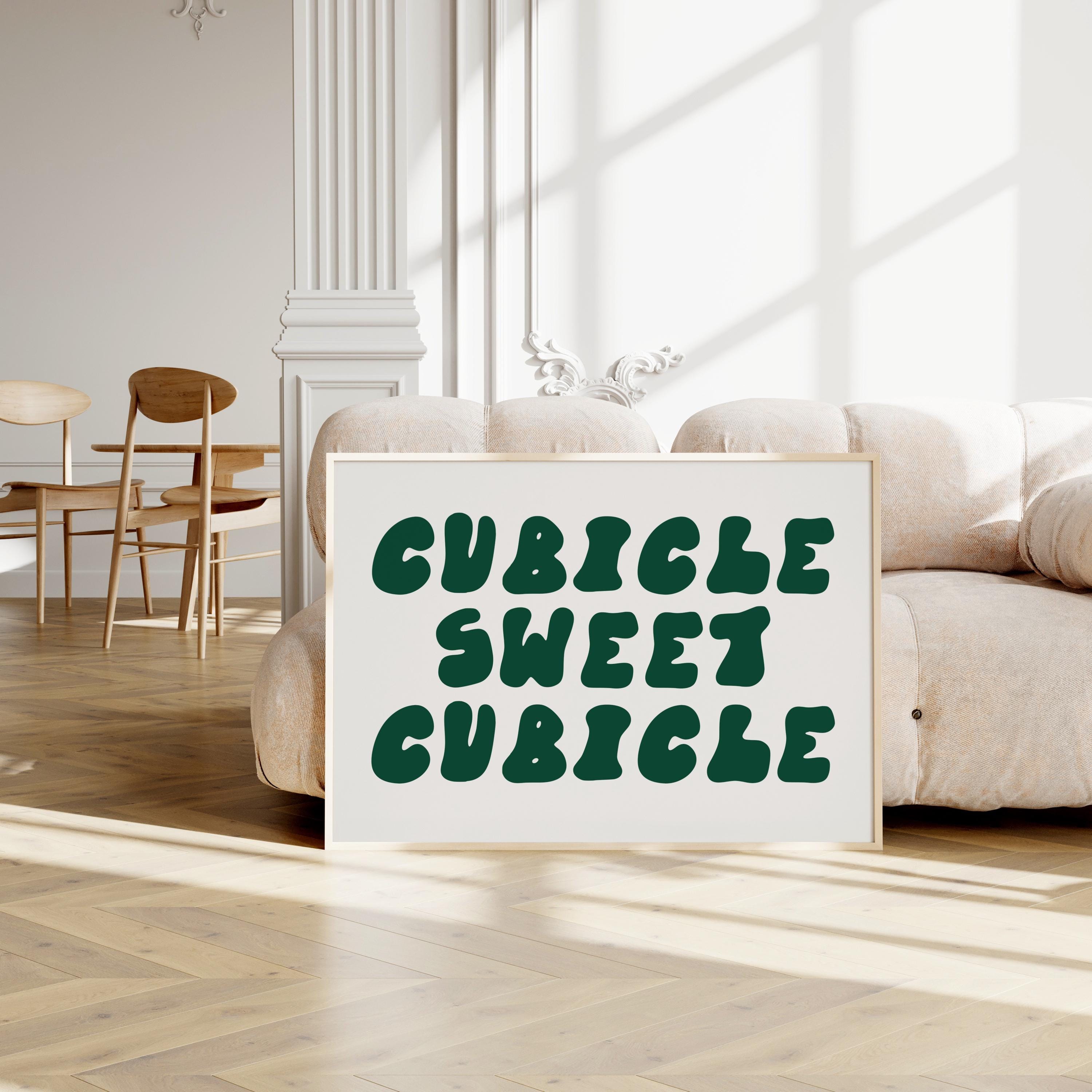 Cubicle Sweet Cubicle Print, Digital Download, Cubicle Decor, Trendy ...