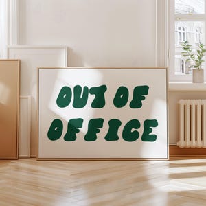 Out of Office Print: Trendy Typography Office Decor (digital Download ...